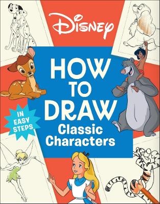 Disney How to Draw Classic Characters - Scorpio Books