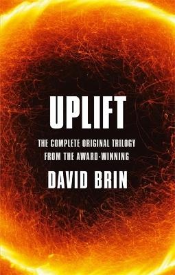 Uplift: The Complete Original Trilogy - Sundiver/Startide Rising/The ...