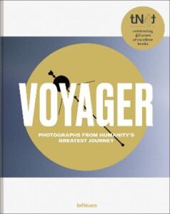 Voyager: Photographs from Humanity's Greatest Journey - Scorpio Books